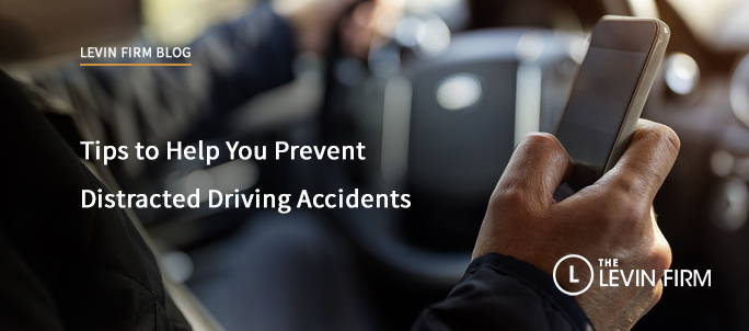 Tips to Help You Prevent Distracted Driving Accidents Tips to Help You Prevent Distracted Driving Accidents